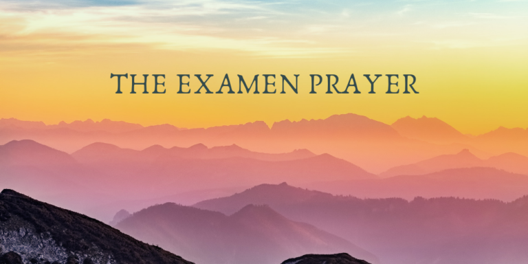 THE EXAMEN PRAYER - Sts Joseph & Paul Catholic Church